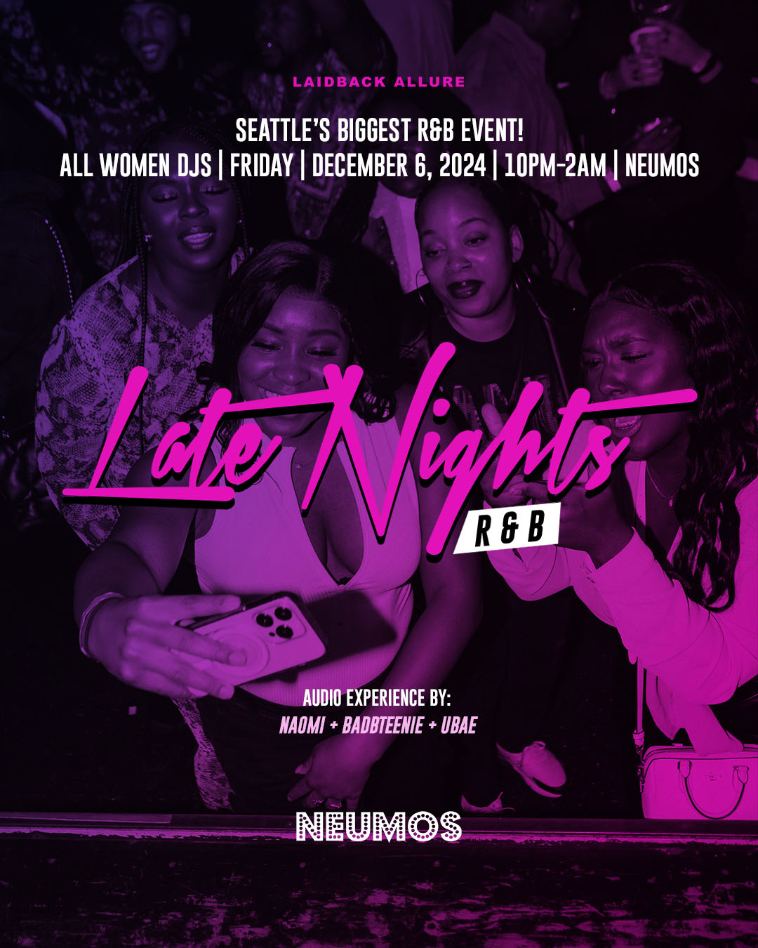 12.6Late Nights – Neumos _ In Feed 2 – LAIDBACK ALLURE